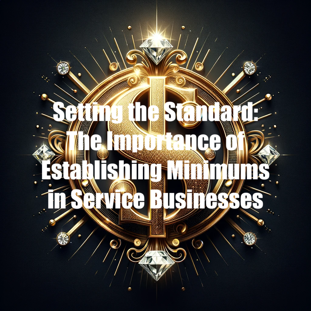Setting the Standard: The Importance of Establishing Minimums in ...